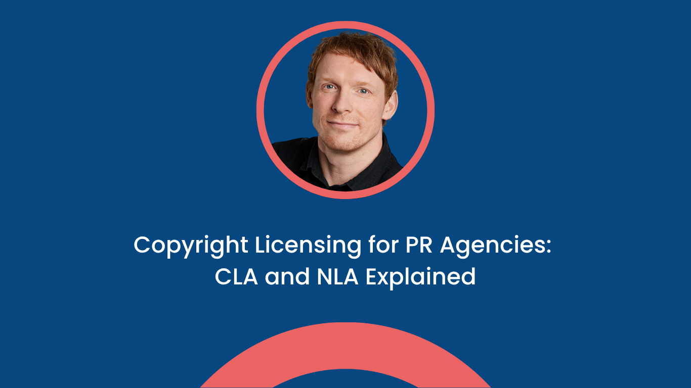 Copyright Licensing for PR Agencies: CLA and NLA Explained | Copyright ...
